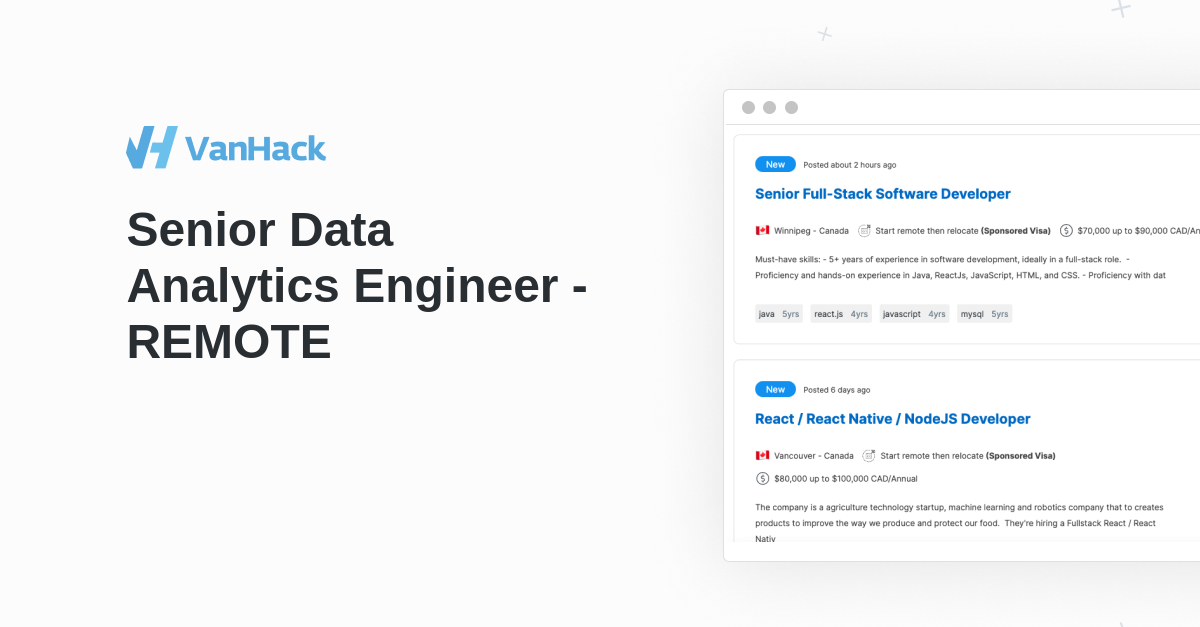 Senior Data Analytics Engineer - REMOTE - VanHack